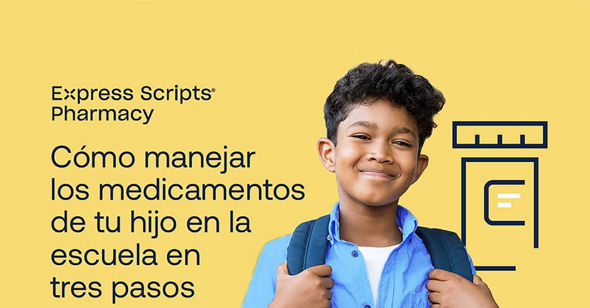 Guide to managing medications at school | Express Scripts® Pharmacy